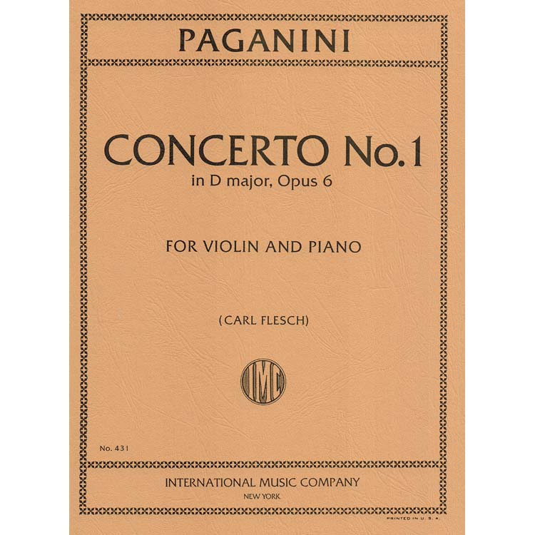 Concerto No. 1 in D Major Op. 6, for violin and piano (Flesch); Nicolo Paganini (International ...